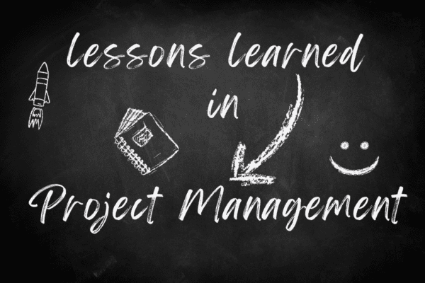 Capturing Lessons Learned in Project Management: A Template Guide with ...